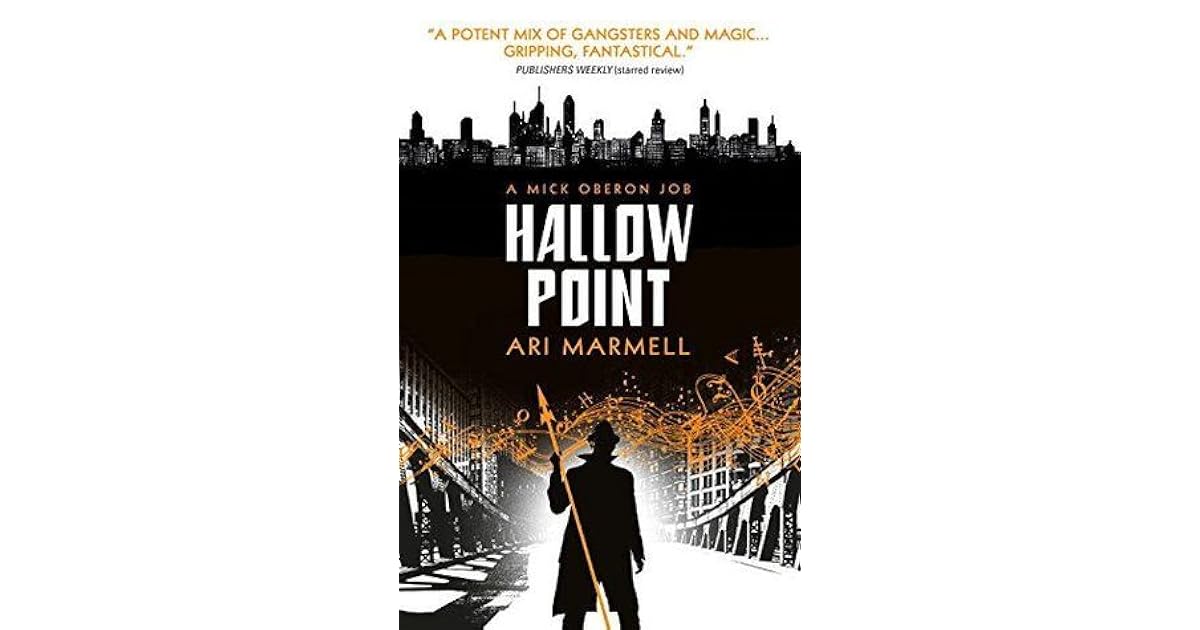 Hallow Point (Mick Oberon, #2) by Ari Marmell