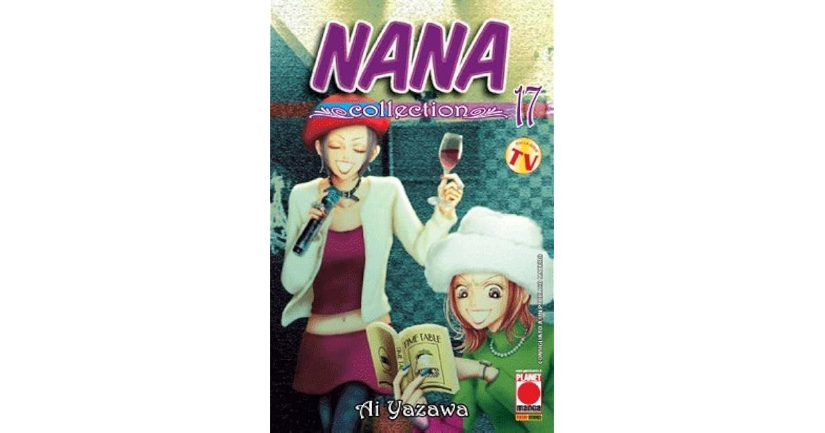 Nana Collection, Vol. 17 by Ai Yazawa