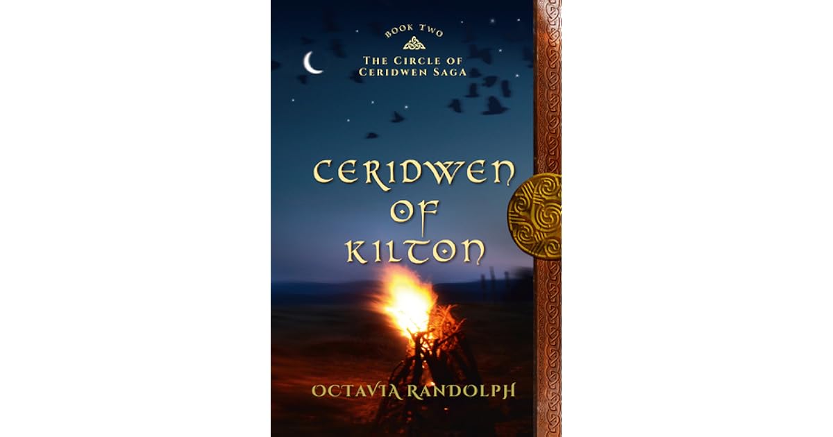 Ceridwen of Kilton by Octavia Randolph