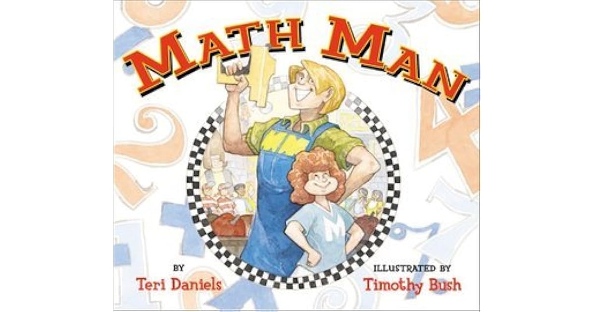 Math Man by Teri Daniels