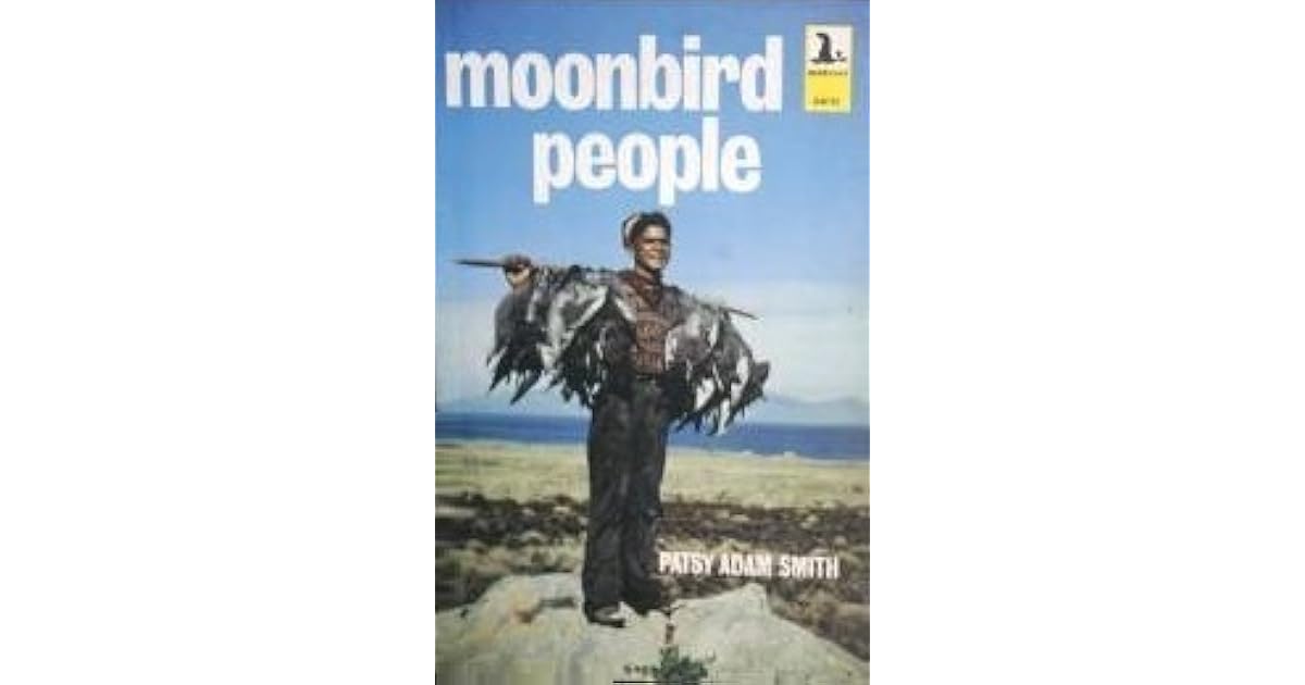 Moonbird People by Patsy Adam-Smith