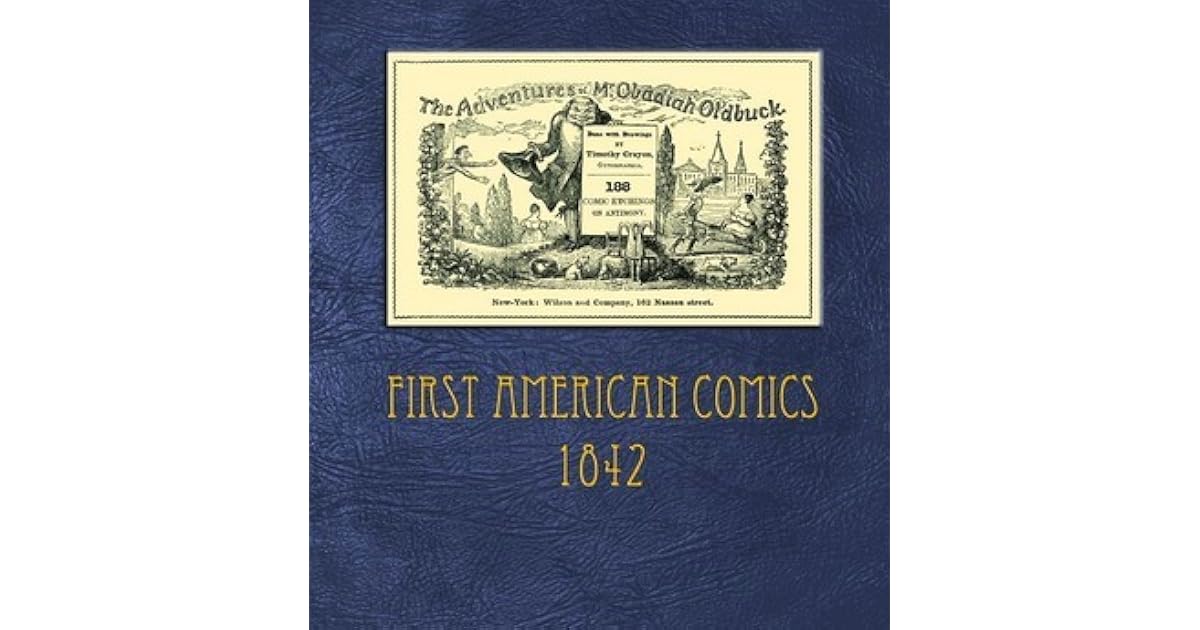 The Adventures of Mr. Obadiah Oldbuck; First American Comics - 1842 by ...
