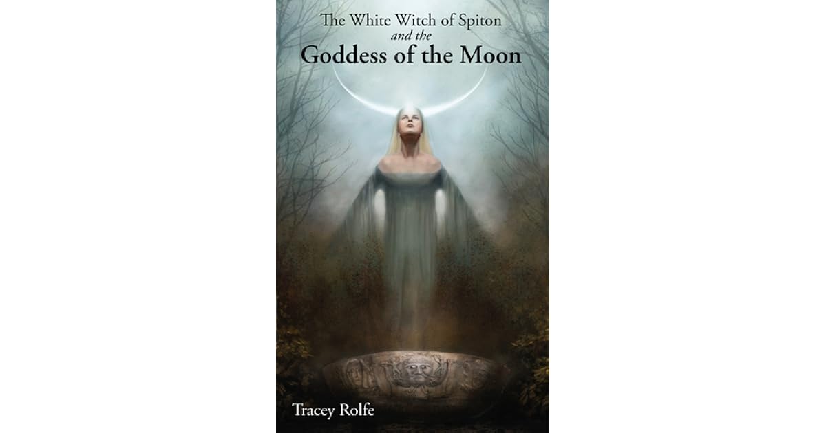 Book giveaway for The White Witch of Spiton and the Goddess of the Moon ...
