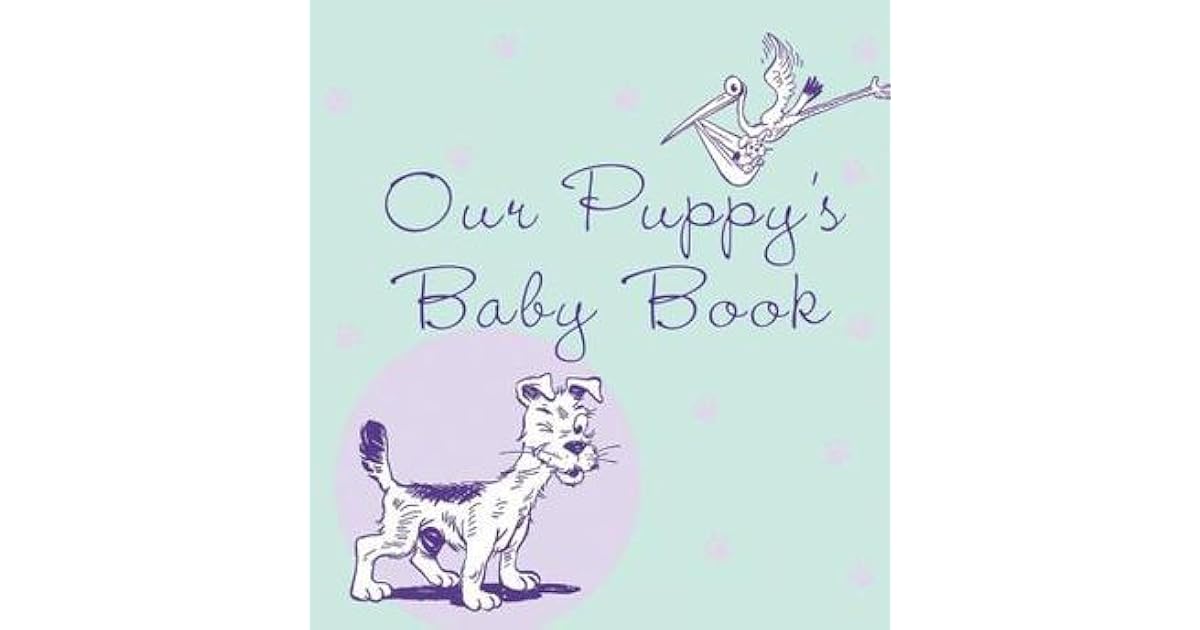 Our Puppy's Baby Book by Howell Book House