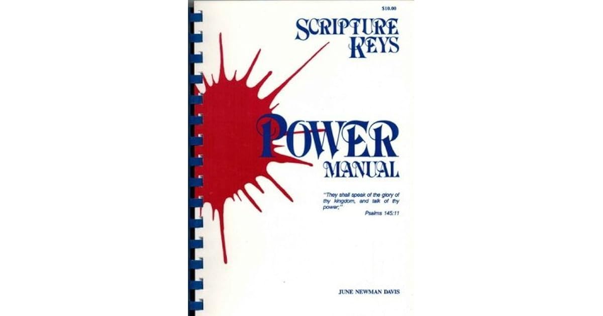 Scripture Keys Power Manual by June Newman Davis
