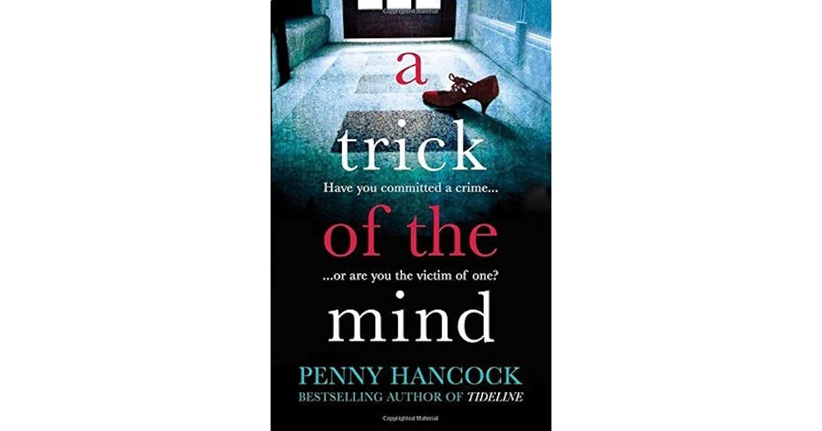 A Trick of the Mind by Penny Hancock