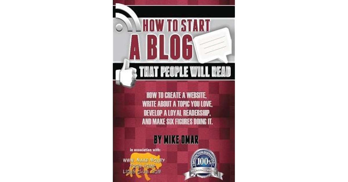 HOW TO START A BLOG THAT PEOPLE WILL READ: How to Create a Website ...