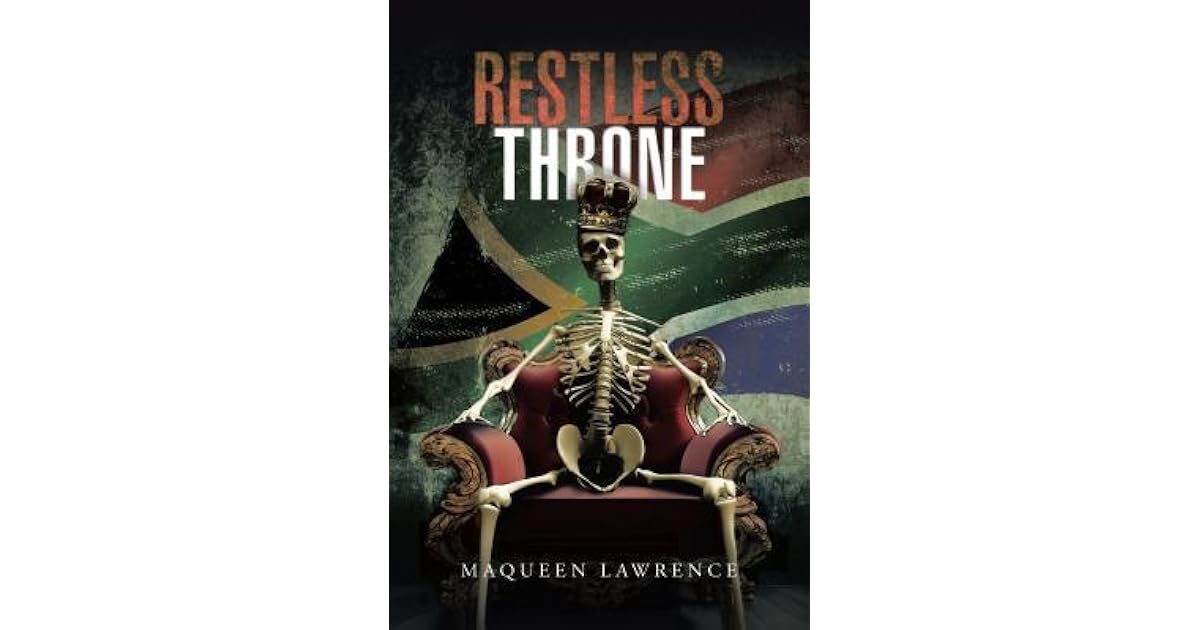 Restless Throne by Maqueen Lawrence