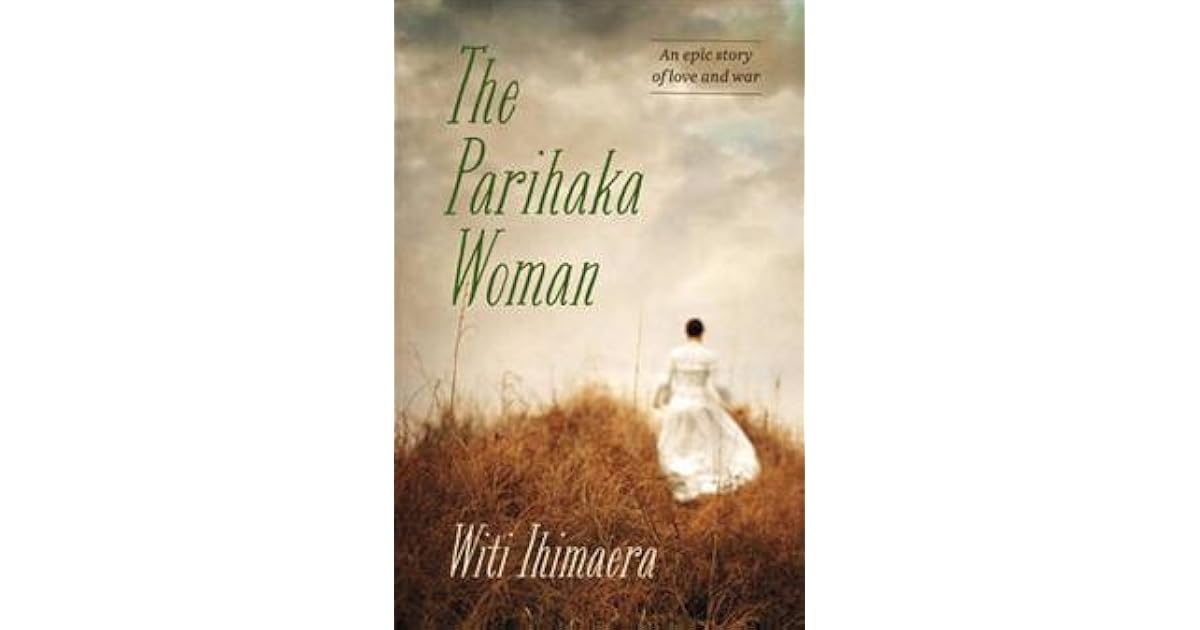 The Parihaka Woman by Witi Ihimaera