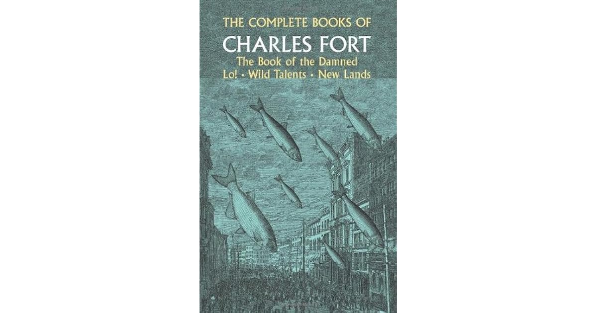 The Complete Books by Charles Fort