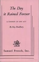 The Day It Rained Forever by Ray Bradbury
