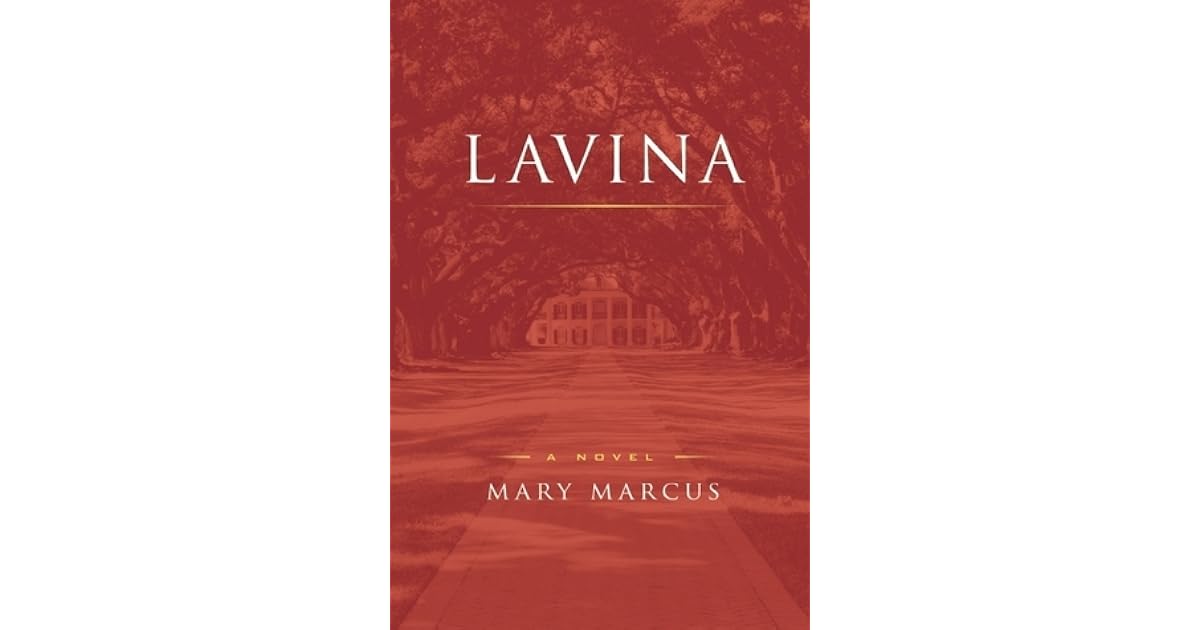 Lavina by Mary Marcus