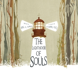 The Lighthouse of Souls by Ariel Andrés Almada