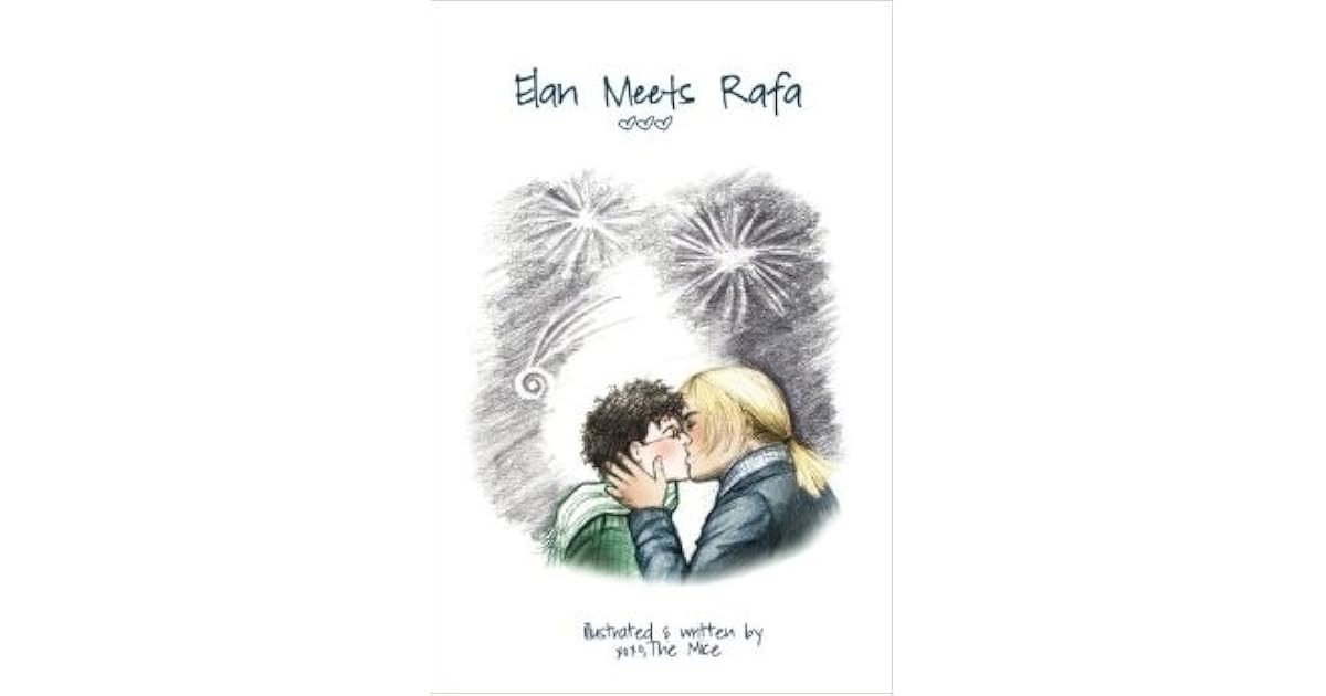 Elan meets Rafa: Volume 1 by The Mice