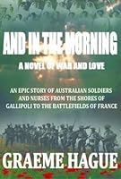 And in the morning by Graeme Hague