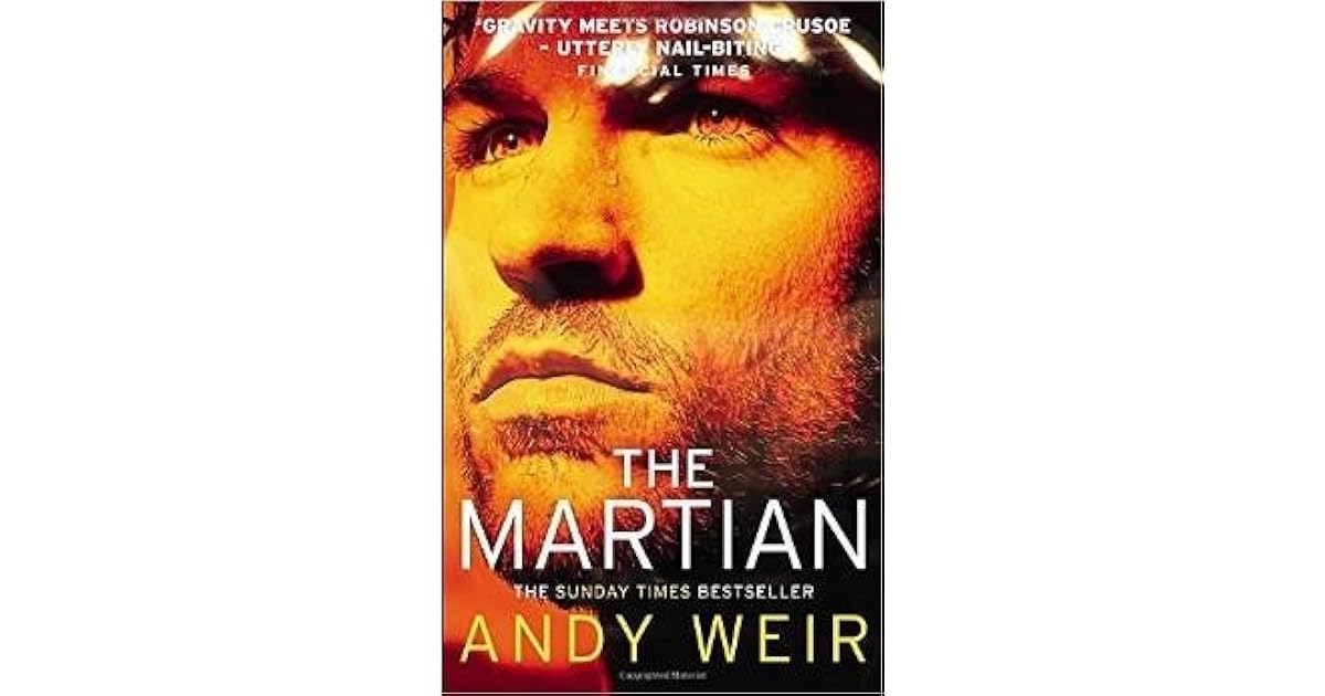 The Martian (The Martian, #1) by Andy Weir