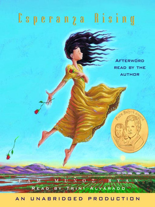 Esperanza Rising by Pam Muñoz Ryan