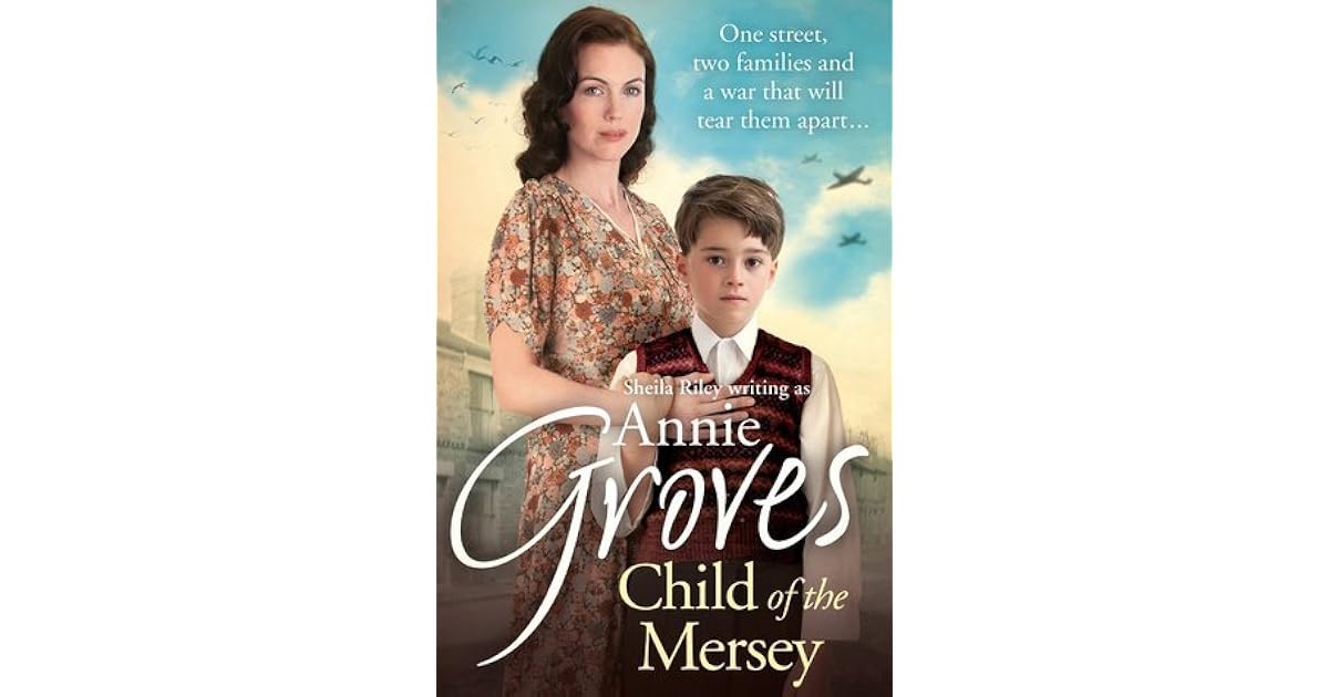 Child of the Mersey (Empire Street #1) by Annie Groves