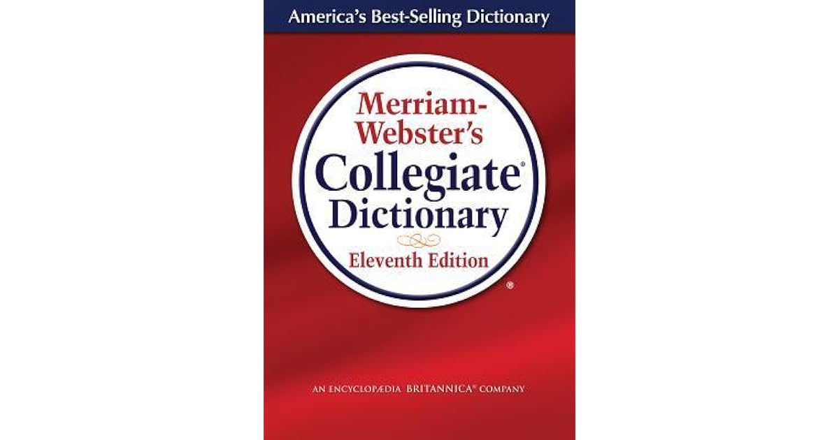 Merriam-Webster's Collegiate Dictionary,11th Ed, Preprinted Laminated ...
