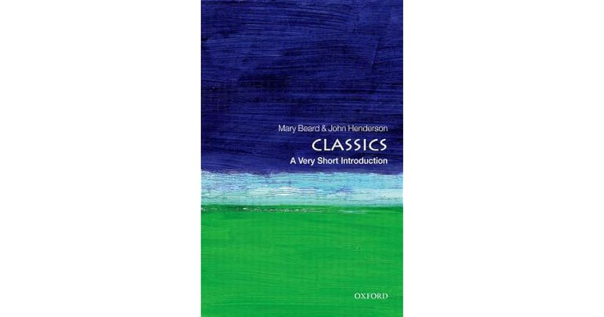 Classics: A Very Short Introduction by Mary Beard
