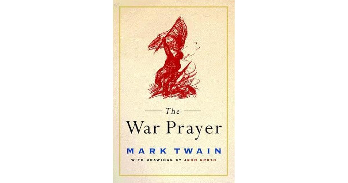 The War Prayer by Mark Twain