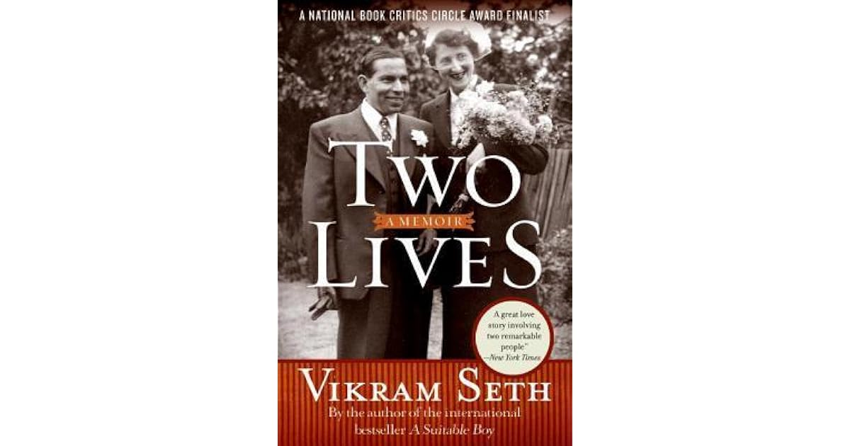 Two Lives by Vikram Seth