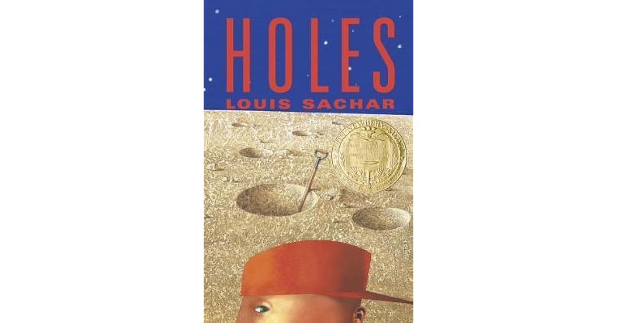 Holes by Louis Sachar
