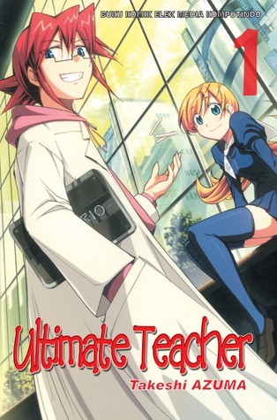 Ultimate Teacher Vol. 1 by Takeshi Azuma