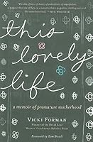 This Lovely Life by Vicki Forman