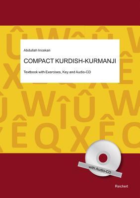 (Download) PDF Compact Kurdish - Kurmanji: Textbook with Exercises, Key ...