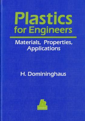 Download PDF Plastics for Engineers: Materials, Properties, Applications (Hanser Publishers) BY ...