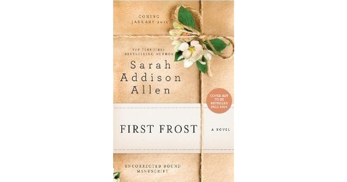 First Frost by Sarah Addison Allen