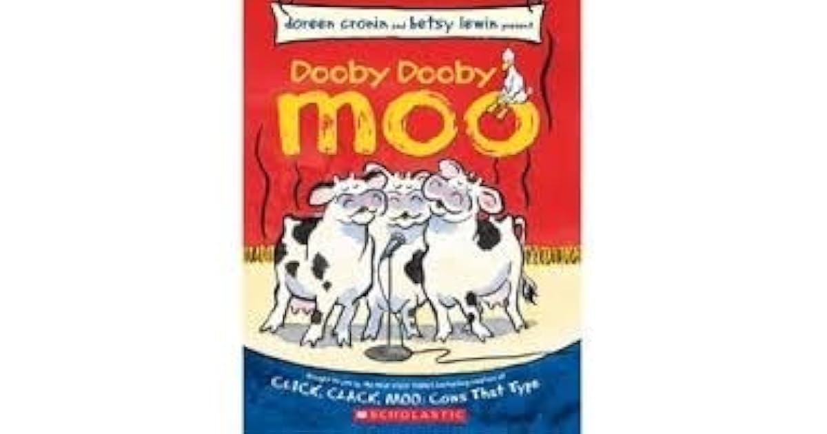 Dooby Dooby Moo by Doreen Cronin