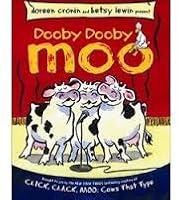 Dooby Dooby Moo by Doreen Cronin