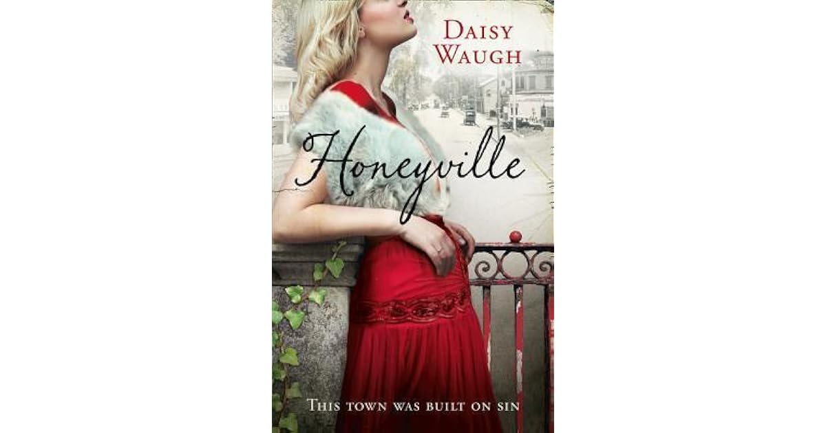 Honeyville by Daisy Waugh