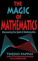 The Magic of Mathematics: Discovering the Spell of Mathematics by ...