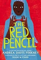 The Red Pencil by Andrea Davis Pinkney