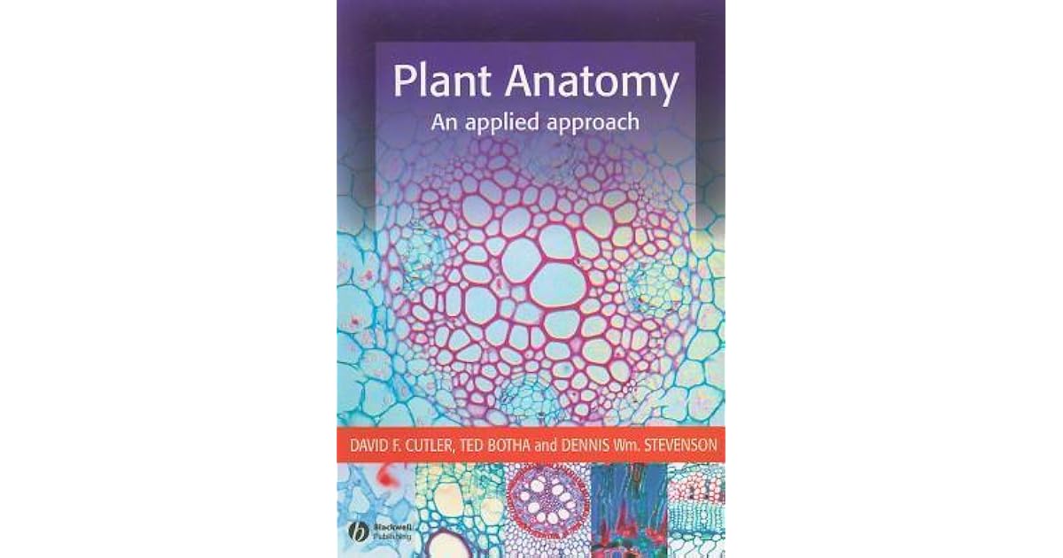 Plant Anatomy by David F. Cutler