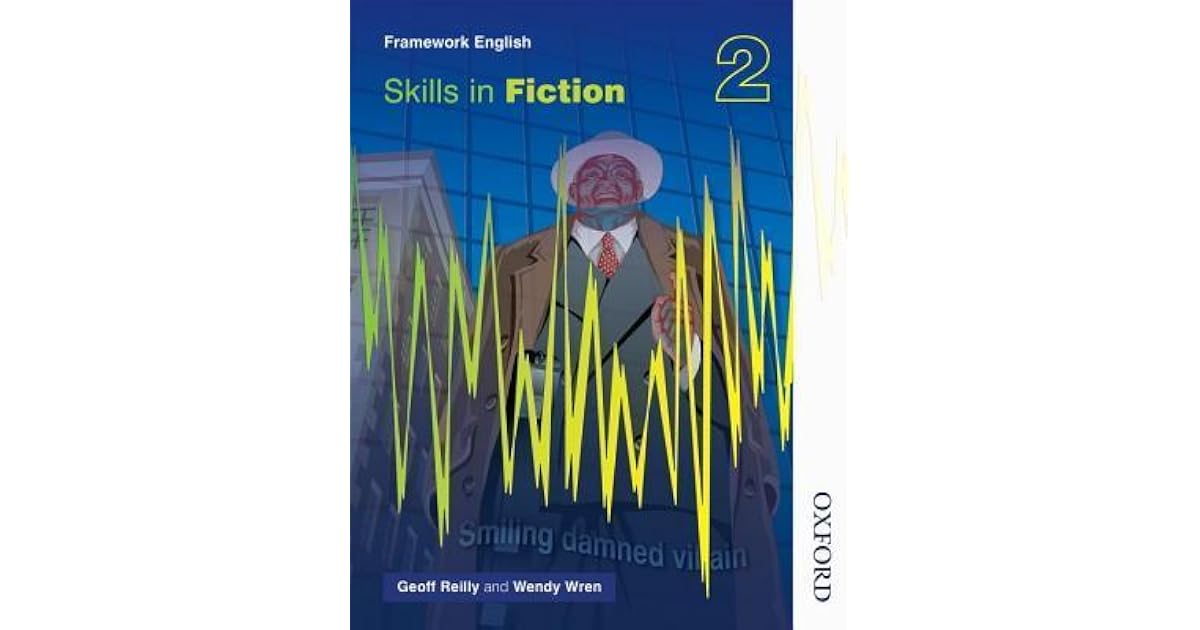 Nelson Thornes Framework English Skills In Fiction 2 By Geoff Reilly nelson-thornes-framework-english-skills-in-fiction-2-by-geoff-reilly
