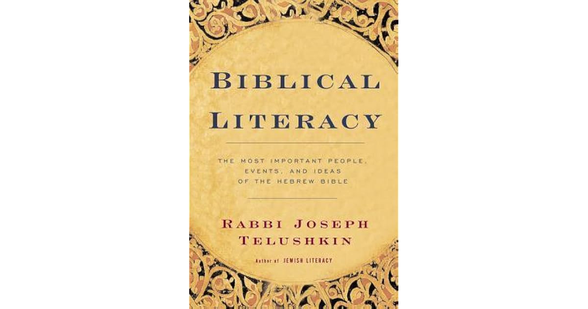 Biblical Literacy: The Most Important People, Events, and Ideas of the ...