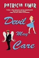 Devil May Care (Speak of the Devil, #2) by Patricia Eimer