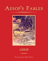 Aesop's Fables by Aesop — Reviews, Discussion, Bookclubs, Lists