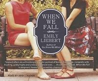 When We Fall by Emily Liebert