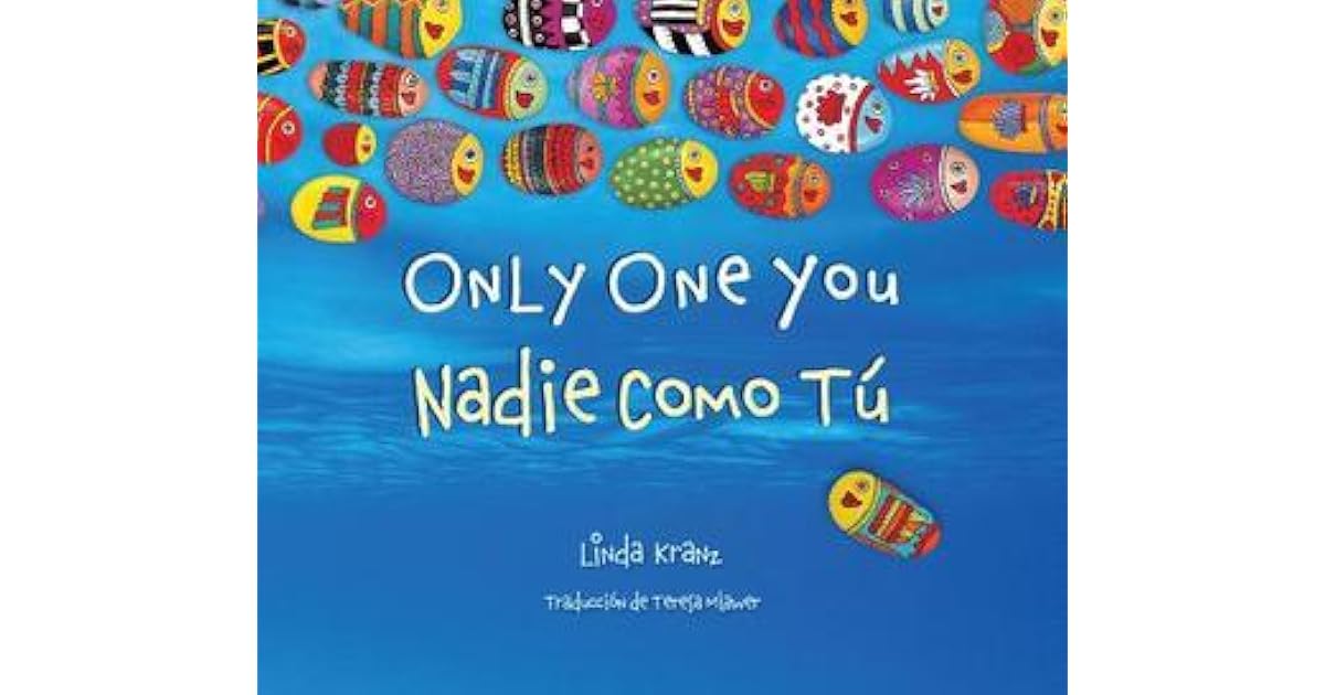 Only One You/Nadie Como Tu by Linda Kranz