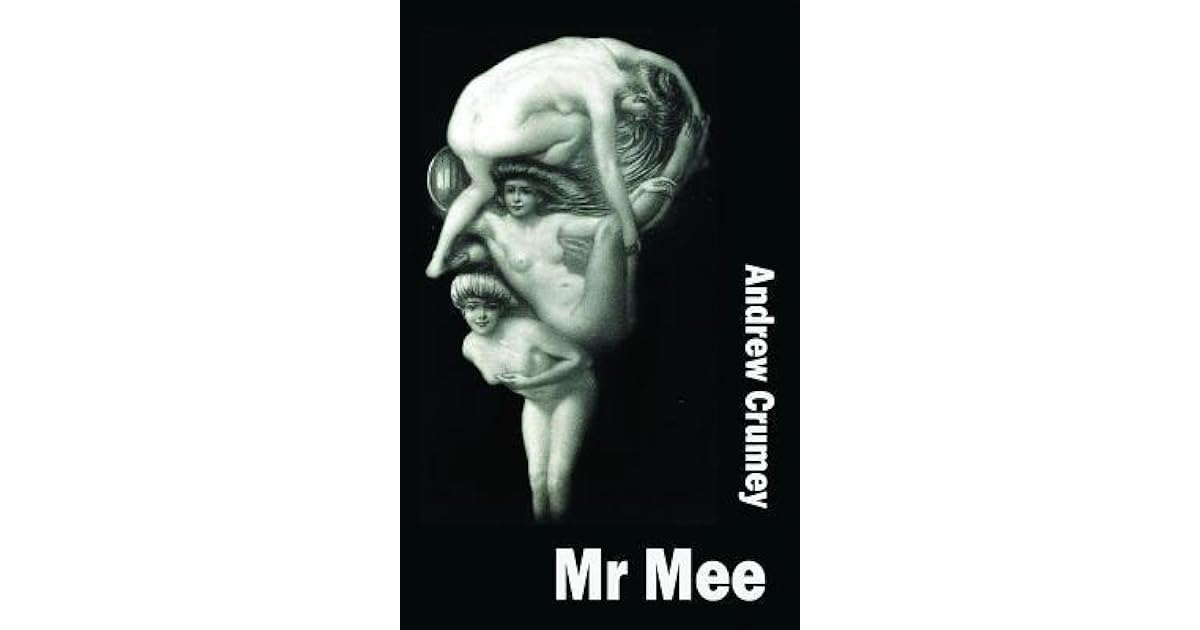 Mr Mee by Andrew Crumey