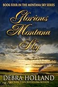 Montana Sky Series by Debra Holland
