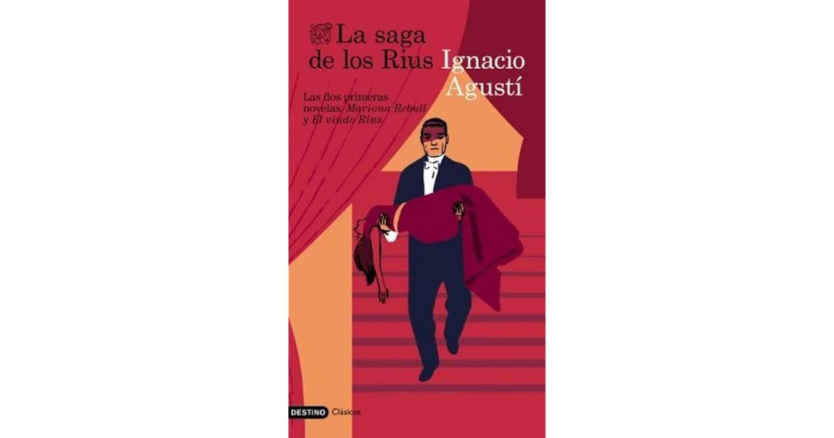 La saga de los Rius by Ignacio Agustí
