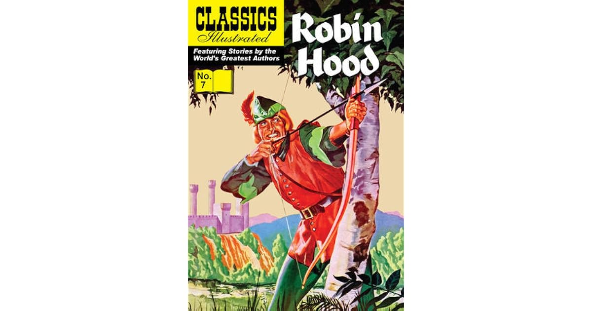 Robin Hood (Classics Illustrated, #7) by Classics Illustrated