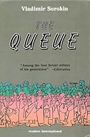 The Queue by Vladimir Sorokin