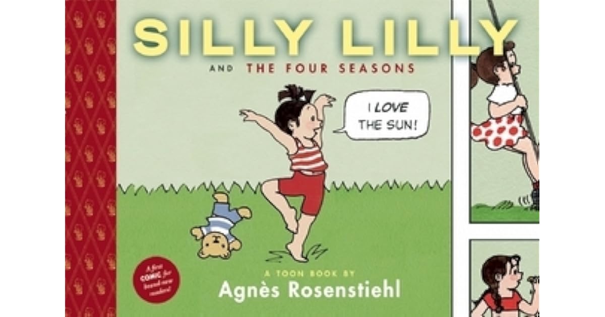 Silly Lilly and the Four Seasons by Agnes Rosenstiehl
